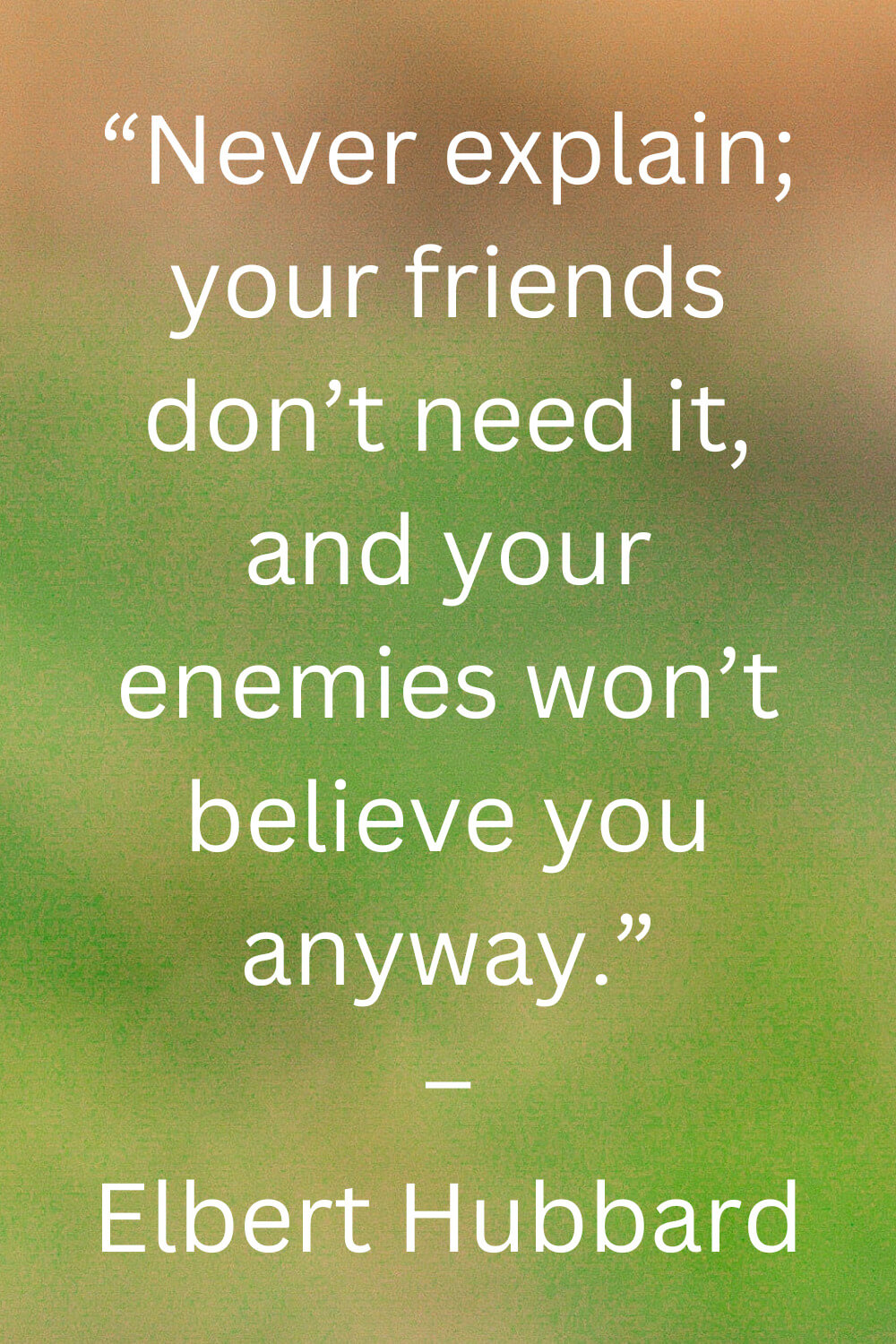 Motivational and inspirational Elbert Hubbard Quotes - dpquotes.com